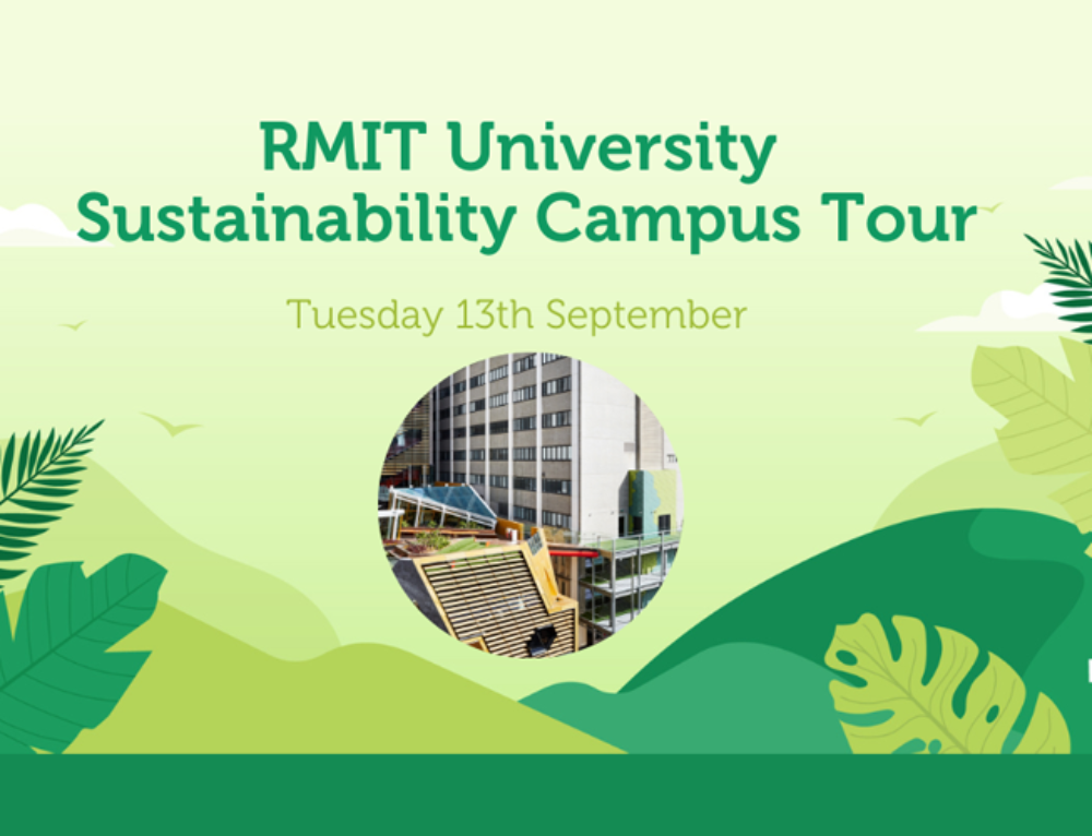 (AU) RMIT Sustainability Virtual Campus Tour – Australasian Campuses ...