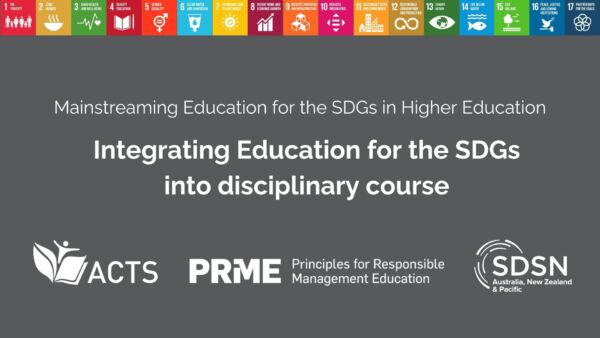 Mainstreaming Education for the SDGs – Australasian Campuses Towards Sustainability (ACTS)