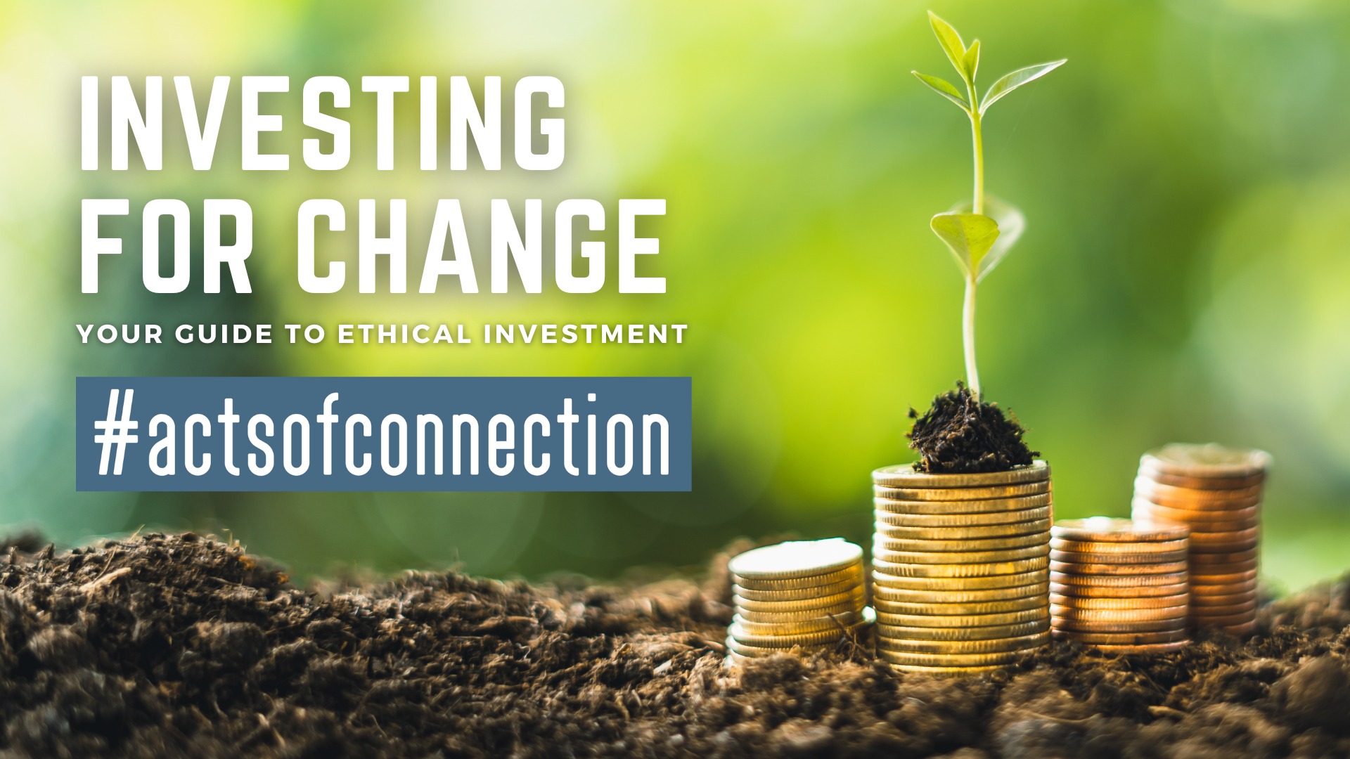 Investing for change – your guide to ethical investment – Australasian ...